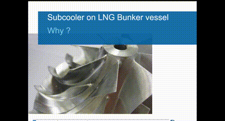 Subcooling of LNG on LNG Bunker Vessels and Barges - Air Liquide Turbo ...